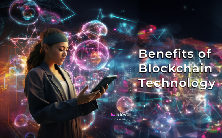 Benefits of Blockchain Technology: 7 Advantages | Klever